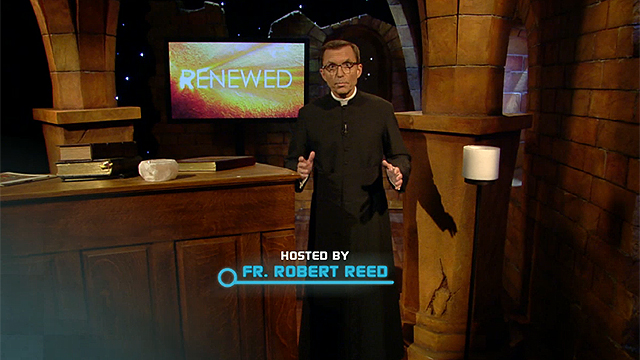 RENEWED | CatholicTV | Bishop Robert Reed